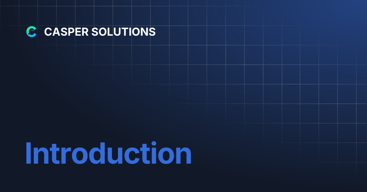 Introduction | CASPER SOLUTIONS